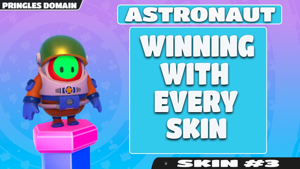Winning With Every Skin In FALL GUYS #3 ASTRONAUT - YouTube
