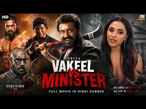 Vakeel vs Minister (New Action Blockbuster) Full Hindi Dubbed Movie | Suriya | South Indian Movies