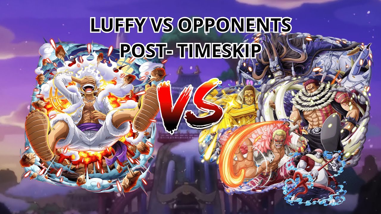 Luffy vs All of his major opponents Post Timeskip. ONE PIECE POWER ...