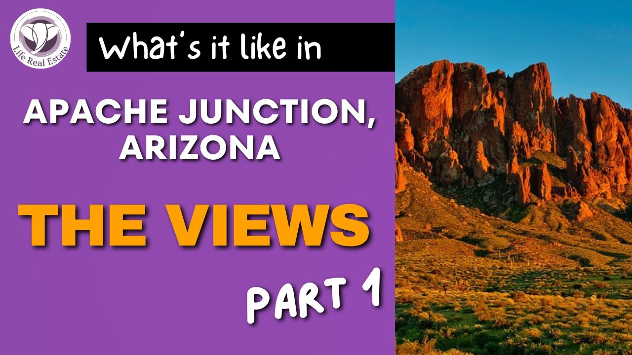 What's it like in Apache Junction THE VIEWS (Part 1) - YouTube