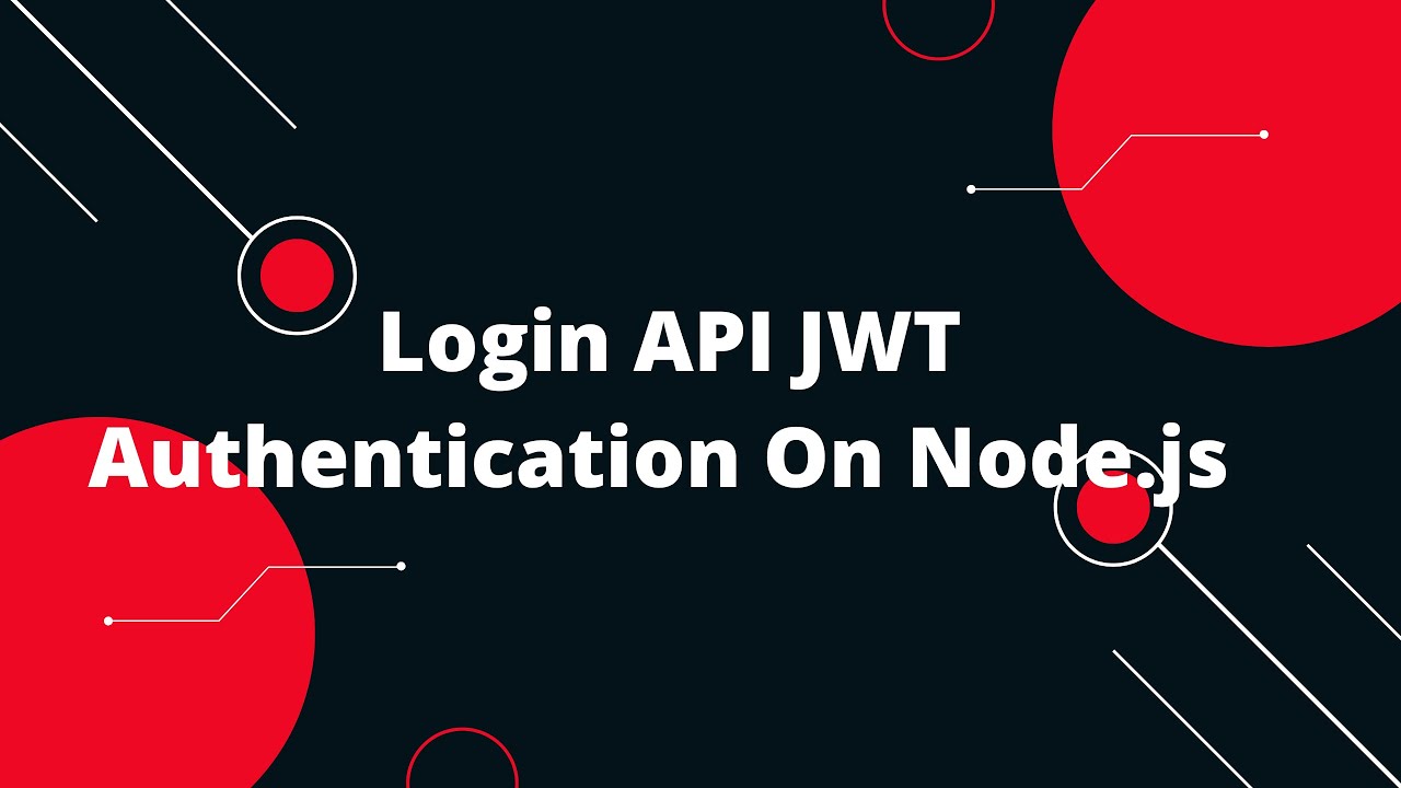 🔒 Jwt Authentication In Nodejs 2 Rest Api Login Example Jwt Nodejs 9791