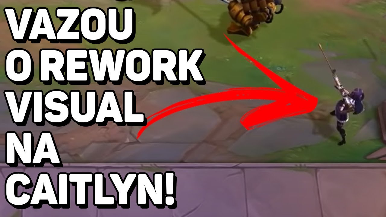 VAZOU O REWORK VISUAL DA CAITLYN! - YouTube