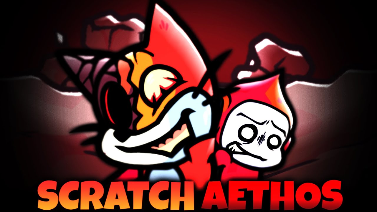 Friday Night Funkin' SCRATCH AETHOS CANCELLED BUILD - YouTube