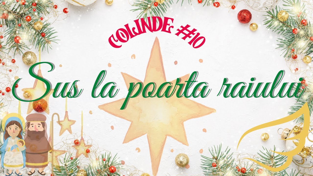 Sus la poarta raiului | Colinde la chitară #10 - YouTube