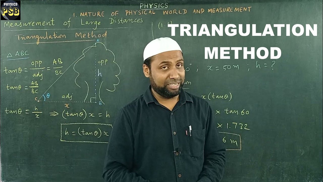 Triangulation Method| Measurement of large distances|Nature of Physical ...