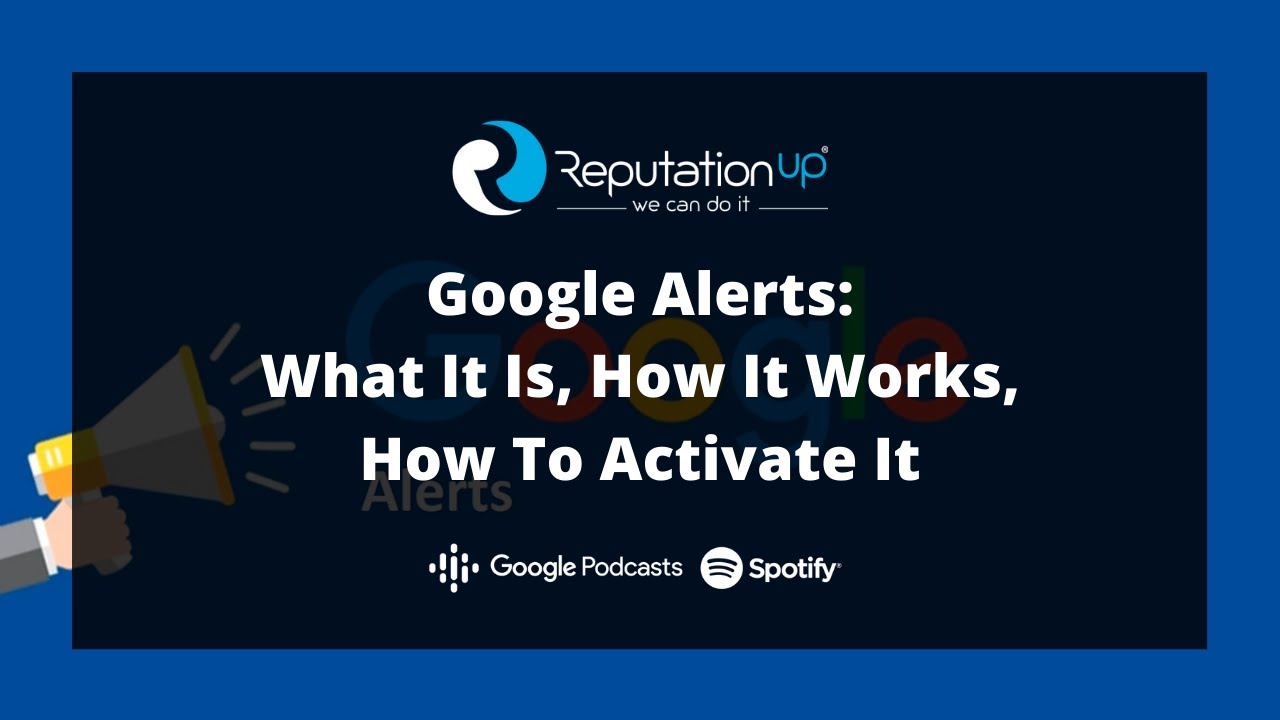Google Alerts: What It Is, How It Works, How To Activate It - YouTube