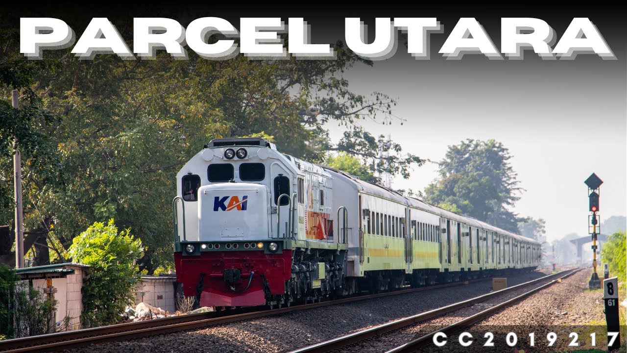 KA Parcel Utara ditarik Lokomotif CC 201 92 17 CPN melintas Stasiun ...