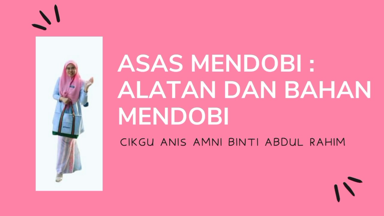 ASAS MENDOBI : Alatan dan Bahan Mendobi - YouTube