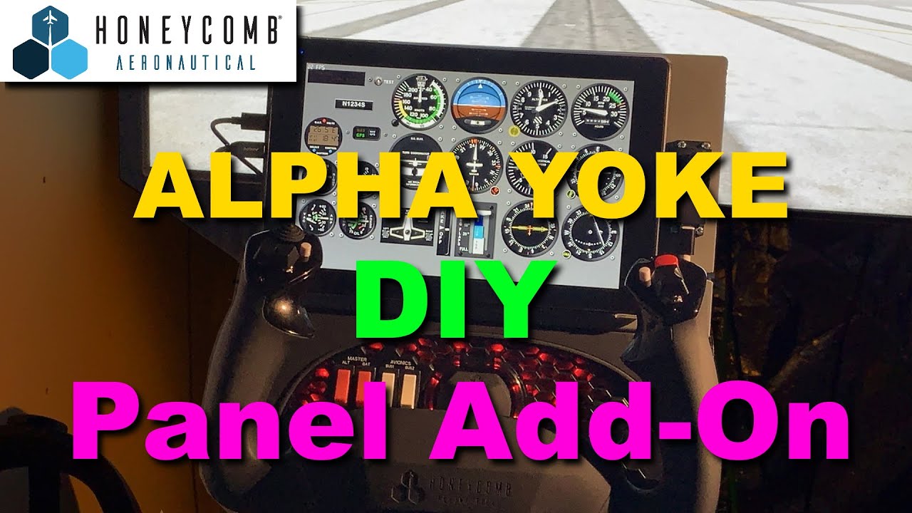 Honeycomb Alpha Yoke Panel Addon - YouTube