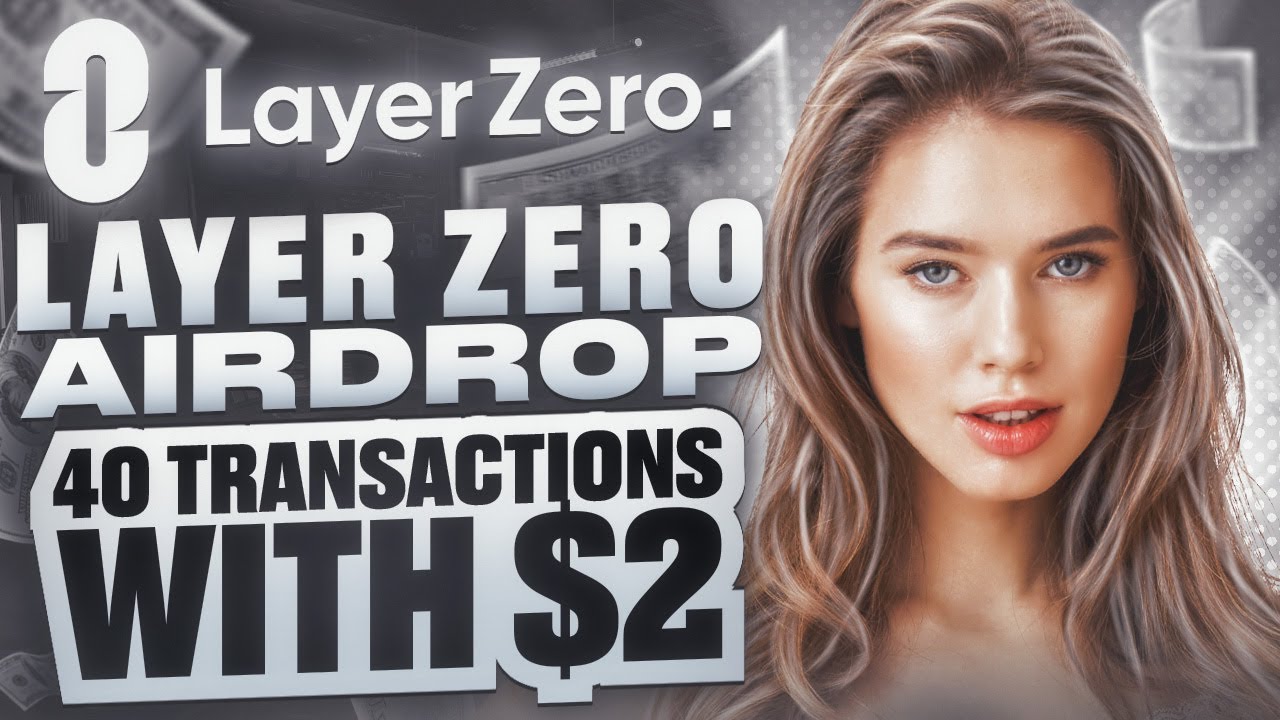 🔥 Layer Zero Airdrop - 40 Transactions With Only $2 💎 #layerzero #layerzeroairdrop - YouTube
