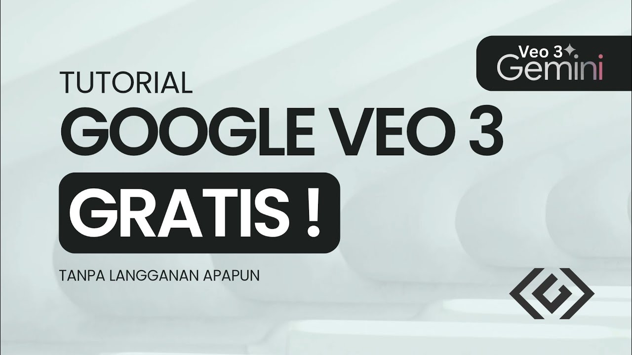Tutorial Google Veo 3 Gratis Tanpa Langganan - YouTube