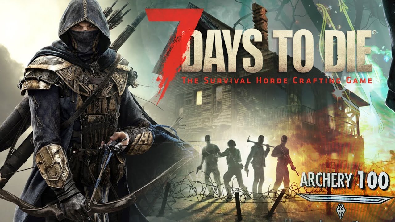 #1 ARCHERY 100 in 7 Days to Die // Day 1 - Trader Joel - YouTube