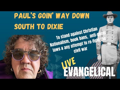 Paul Is Going Down to Dixie; Who Do We Want to Be in History - YouTube