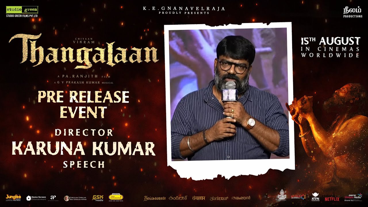 Director Karuna Kumar Speech @ Thangalaan Pre Release Event | Chiyaan ...