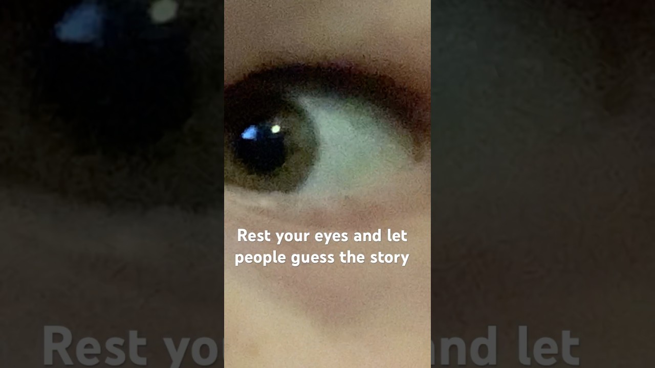 Rest your eyes and let people guess the story - YouTube