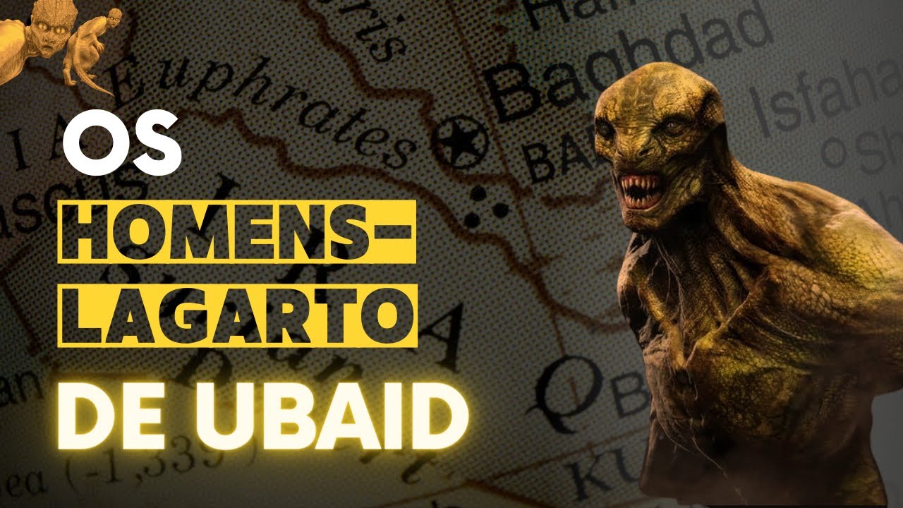 Os Homens-Lagarto de Ubaid - YouTube