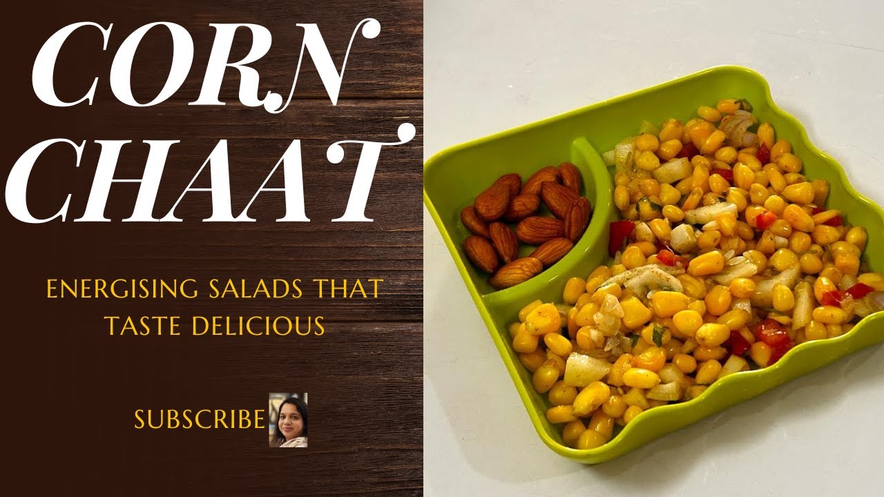 मक्का चाट रेसिपी: स्वादिष्ट मक्का चाट बनाने का तरीका!|| Corn Delight ...