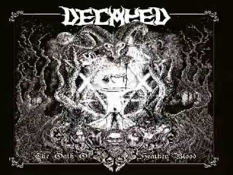Decayed - The Oath Of Heathen Blood (FULL ALBUM) - YouTube