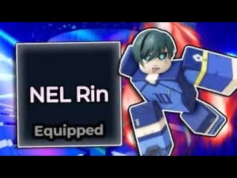 NEL RIN SHOWCASE IN BLUE LOCK RIVALS - YouTube