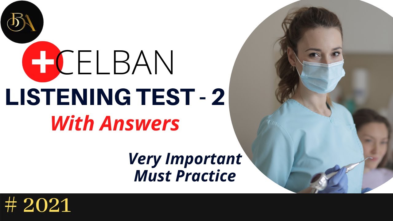 CELBAN Listening Practice Test - 2 | CELBAN Practice Test Free | Boone ...