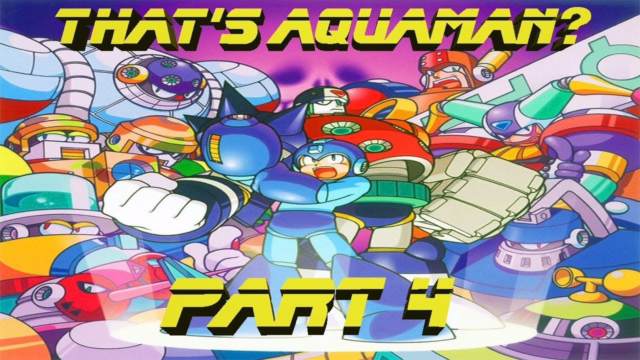 That's Aquaman?! - Mega Man 8 - Part 4 - YouTube
