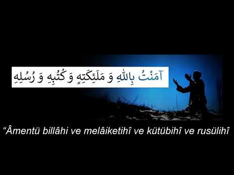 Amentü Duası  Ezberle]*- [3+3 -Tekrar] - ( DAVUT KAYA )-\
