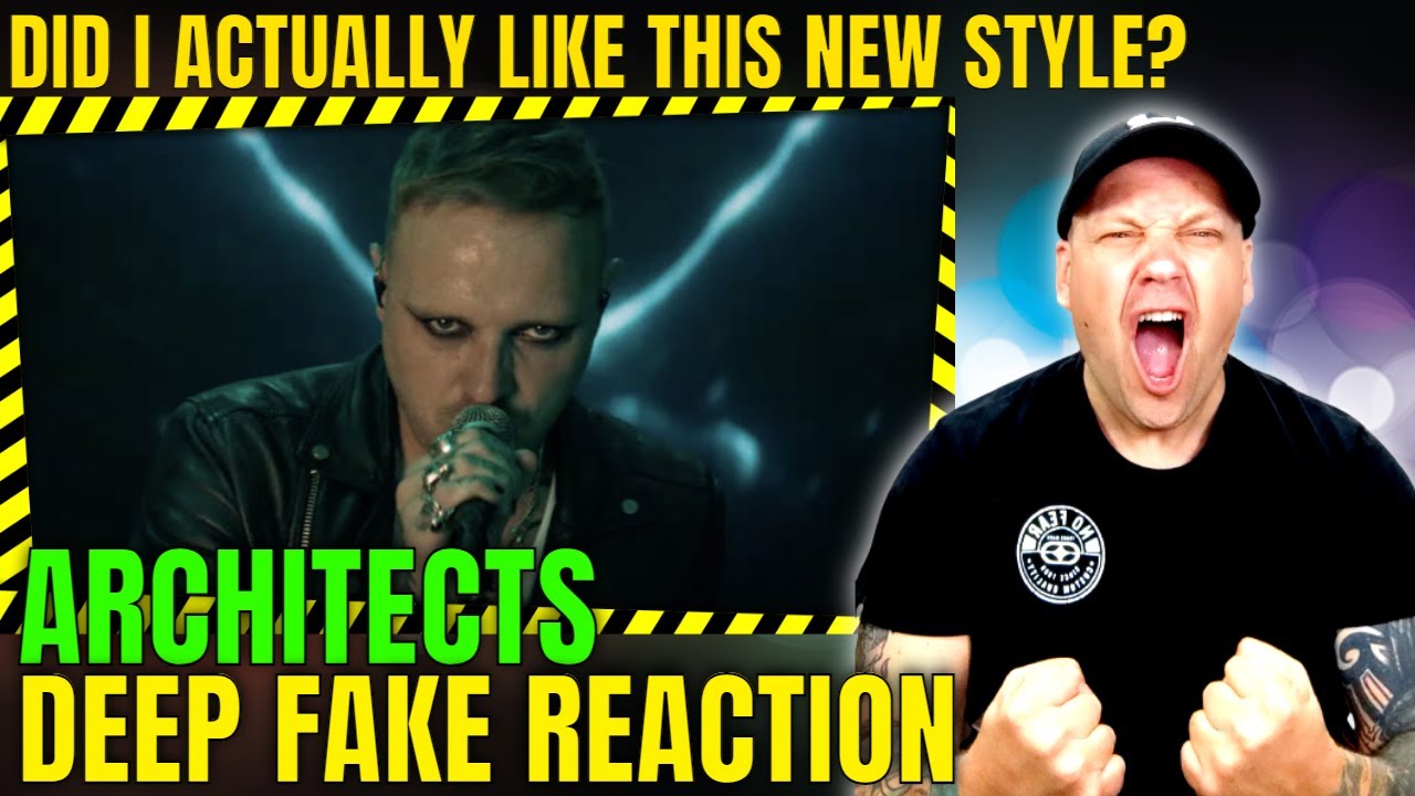 Are they just getting BETTER? ARCHITECTS - Deep Fake [ Reaction ] | UK ...