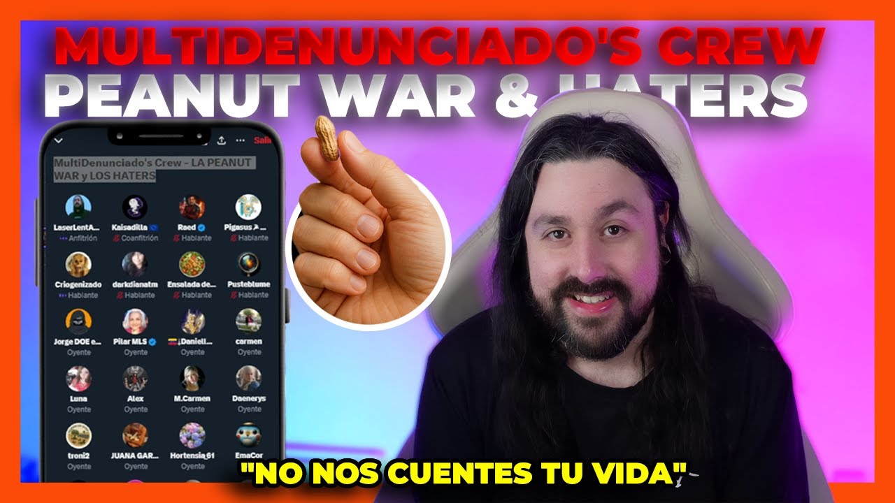 MultiDenunciado's Crew - LA PEANUT WAR y LOS HATERS - YouTube