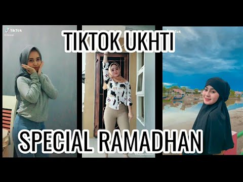 ASUPAN TIK TOK SPECIAL RAMADHAN || KOMPILASI TIK TOK UKHTI AWAS BAPER