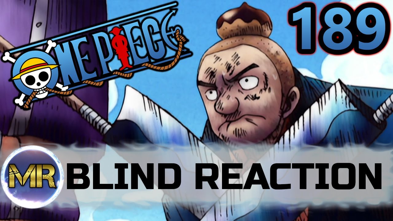 One Piece Episode 189 Blind Reaction - SO UNFAIR... - YouTube