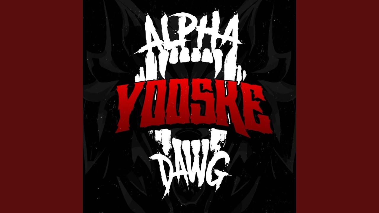 Alpha Dawg - YouTube