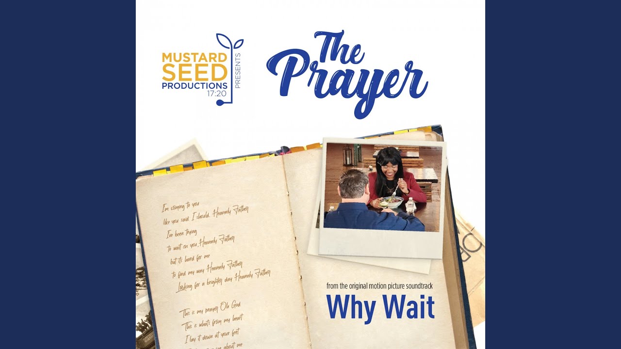 The Prayer (From the original motion picture soundtrack "Why Wait ...