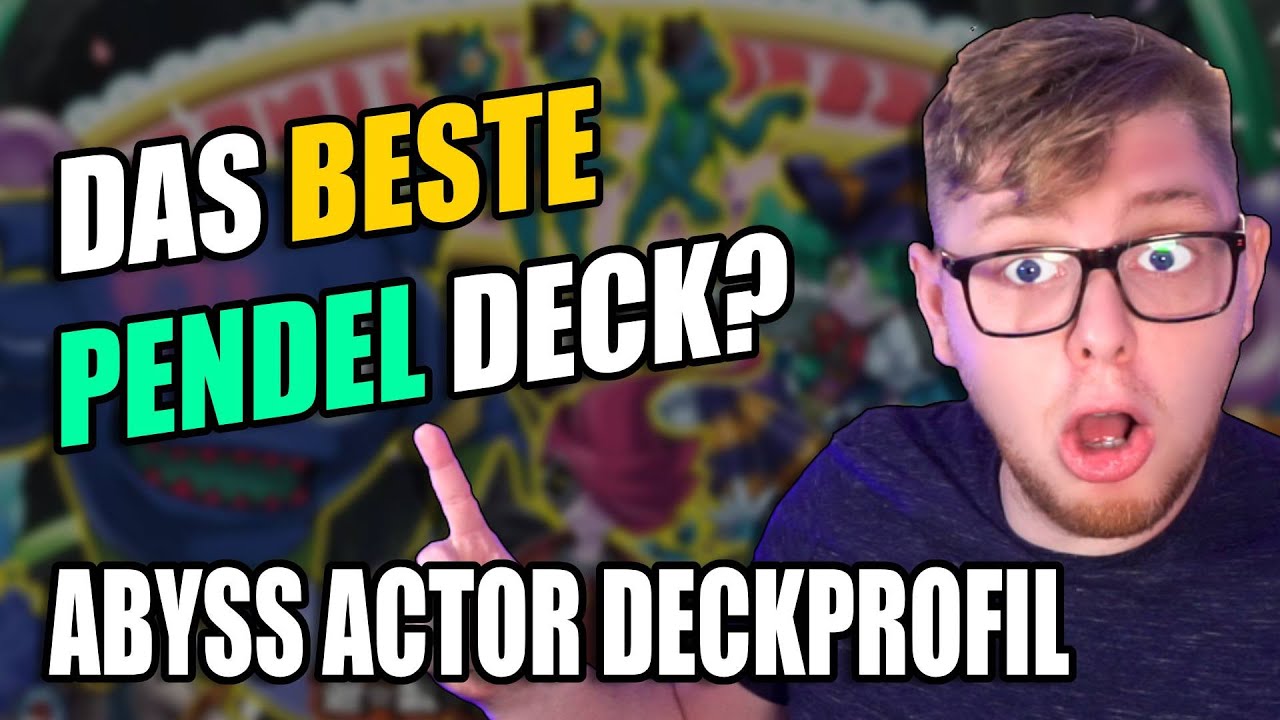 Going 1st Abyss Actor? Abgrundschauspieler Pendulum Deckprofil ALLE ...