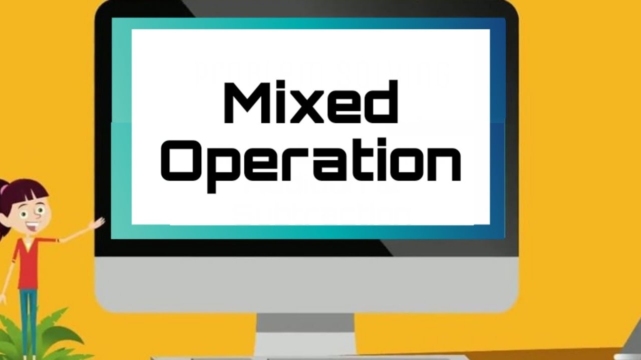 Mixed Operation - YouTube