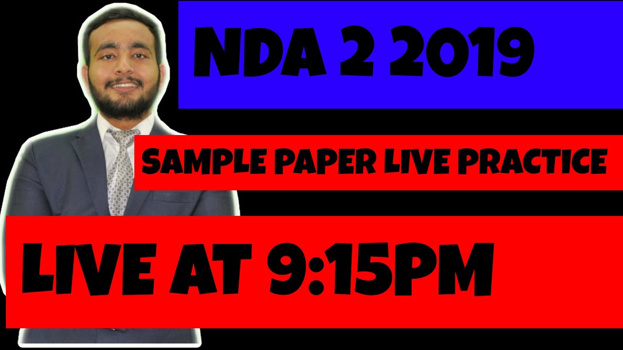 NDA MATHS LIVE SAMPLE PAPER PRACTICE SESSION - 9:15 PM - YouTube