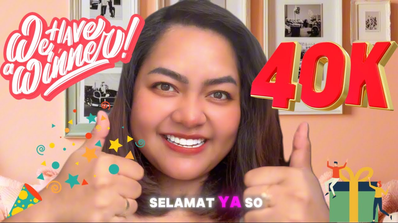 GIVEAWAY WINNERS 40000 SUBSCRIBERS 🎉 (bahasa) - YouTube