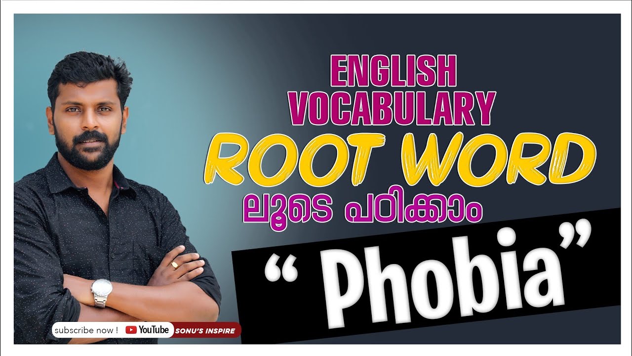 KERALA PSC ENGLISH VOCABULARY ROOT WORD "PHOBIA" - YouTube