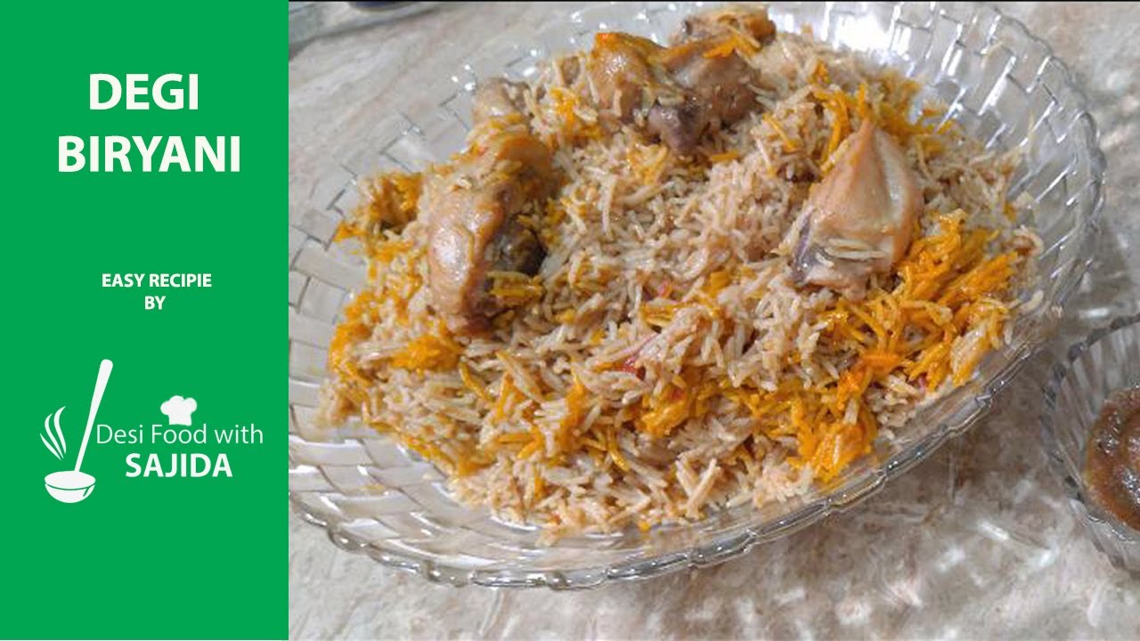 Degi Biryani || *DesifoodwithSajida* - YouTube