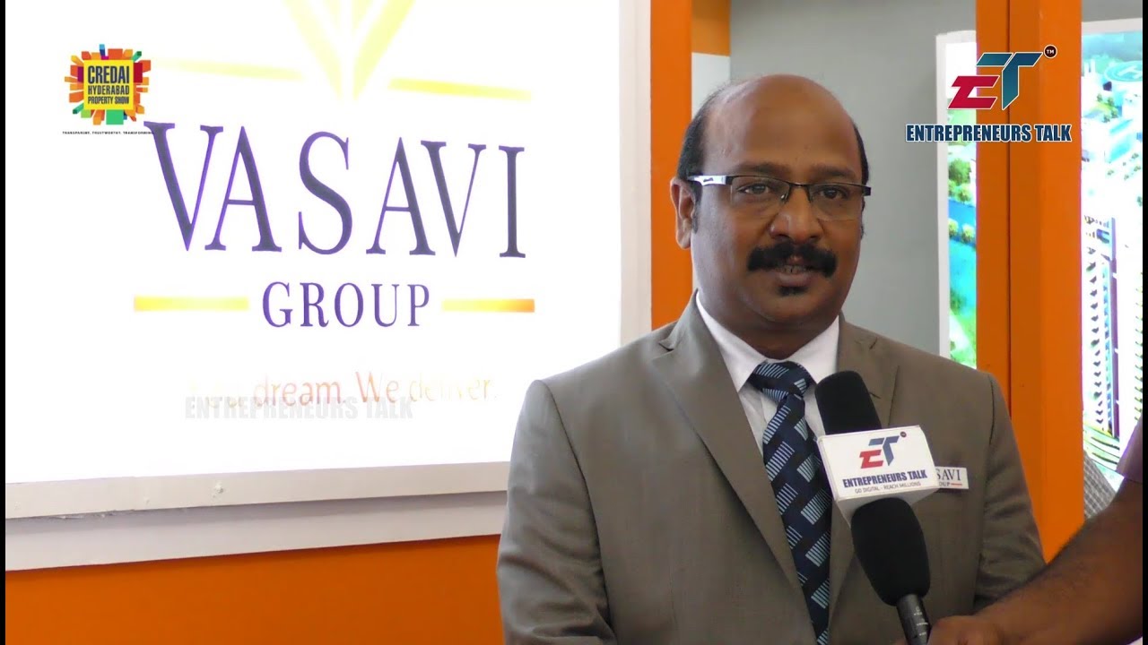 Vasavi Group GM Sales And Marketing Suresh- Entrepreneurs Talk - YouTube
