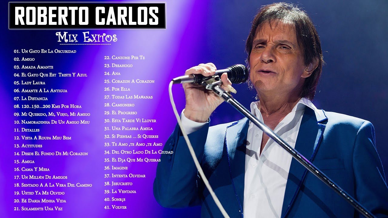 ROBERTO CARLOS LO MEJOR DE LO MEJOR | 40 GRANDES EXITOS DE ROBERTO ...