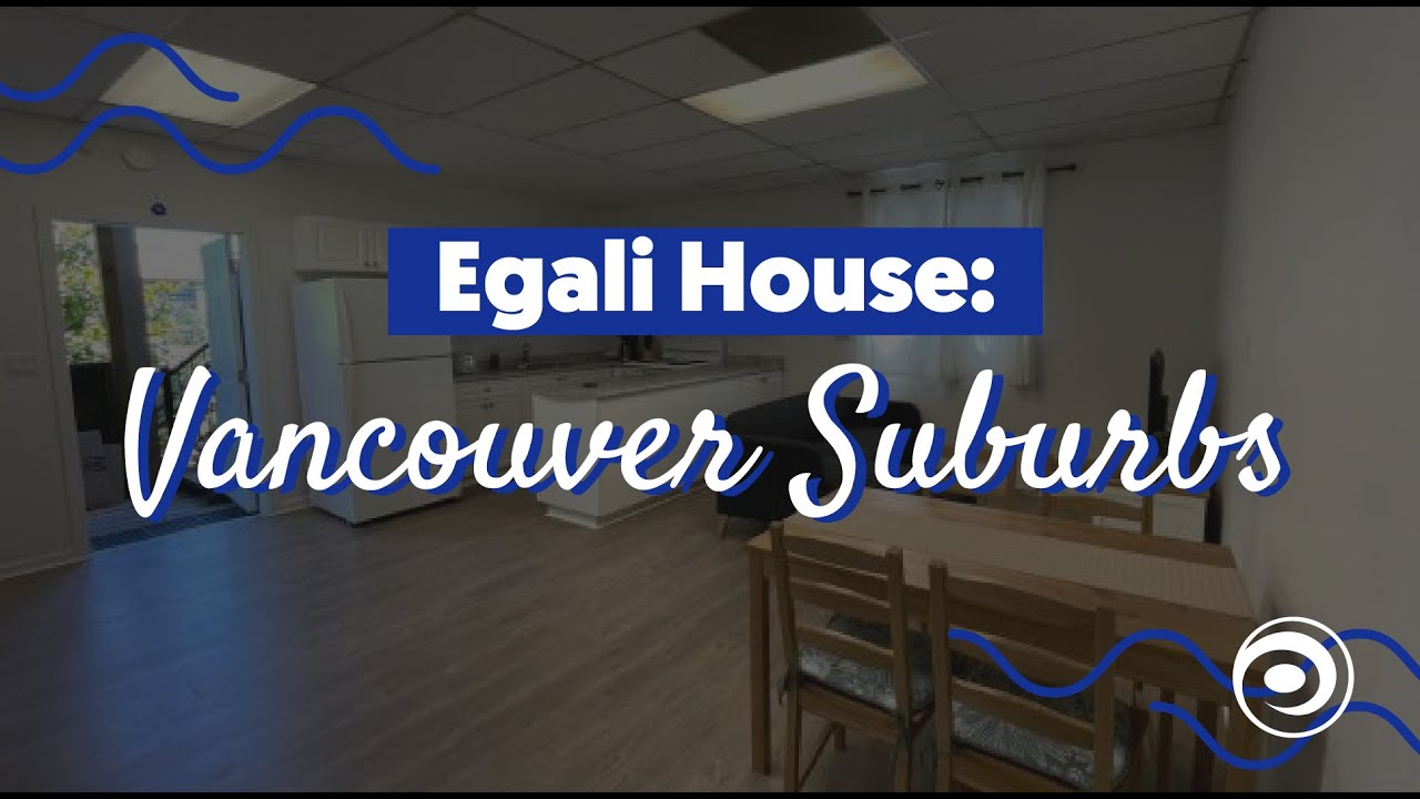 Conoce nuestra Egali House Vancouver Suburbs - YouTube