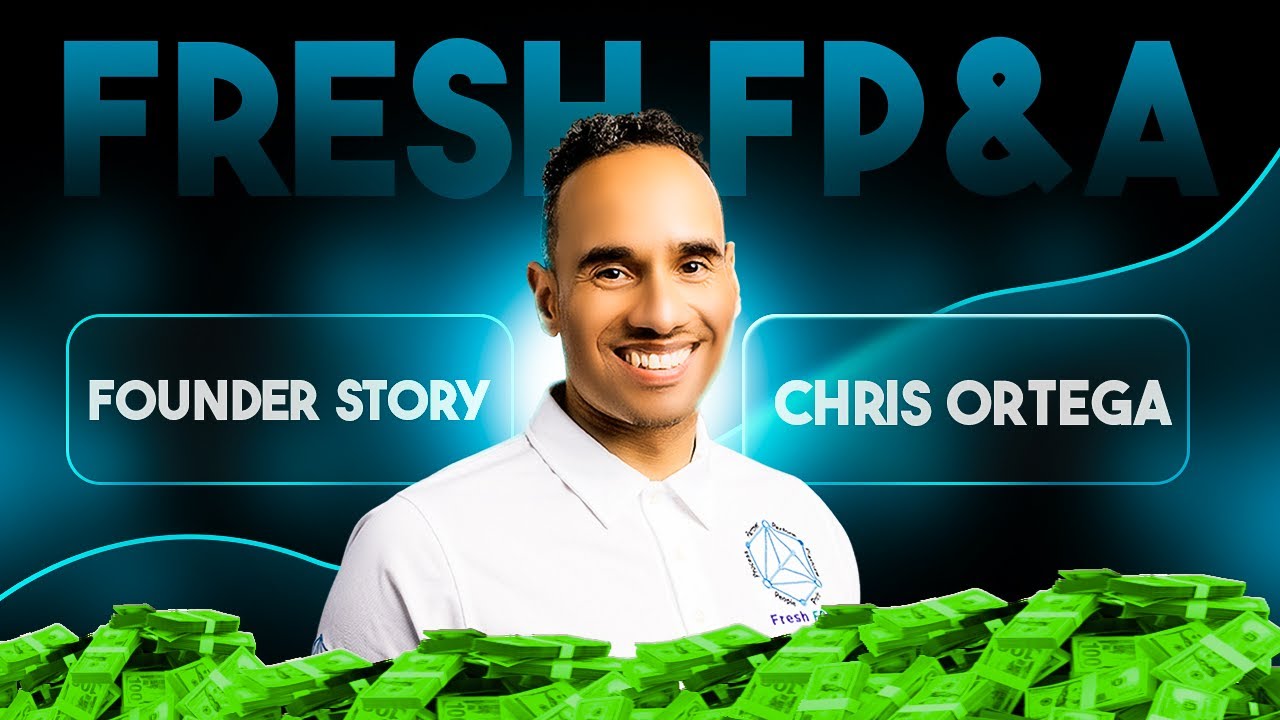 The Story Behind the Founder of Fresh FP&A | Chris Ortega - YouTube