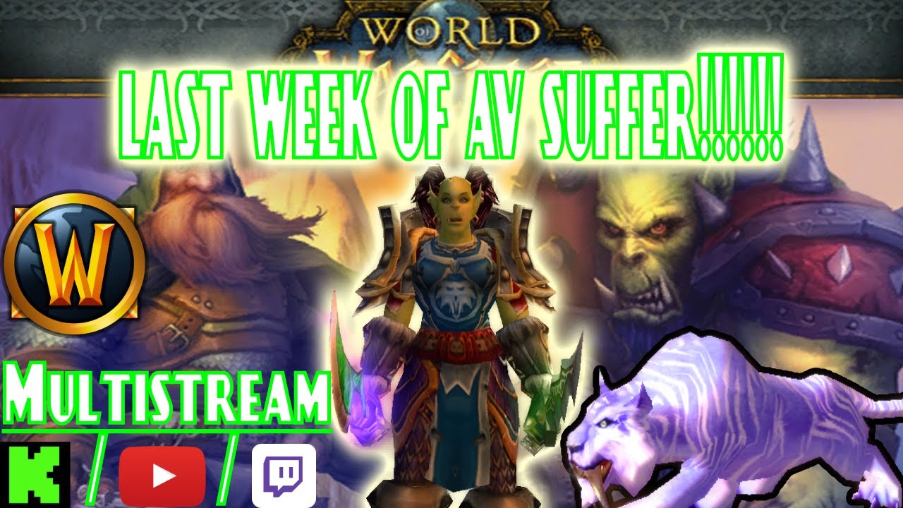 🔥WOW CLASSIC SPINESHATTER EU AV GRIND 🔥 (LIVE ON TWITCH AND KICK ...