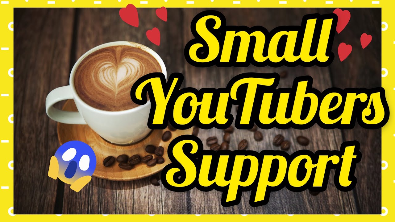 Calling All Small YouTubers | Small YouTubers Support | Tips To Grow ...