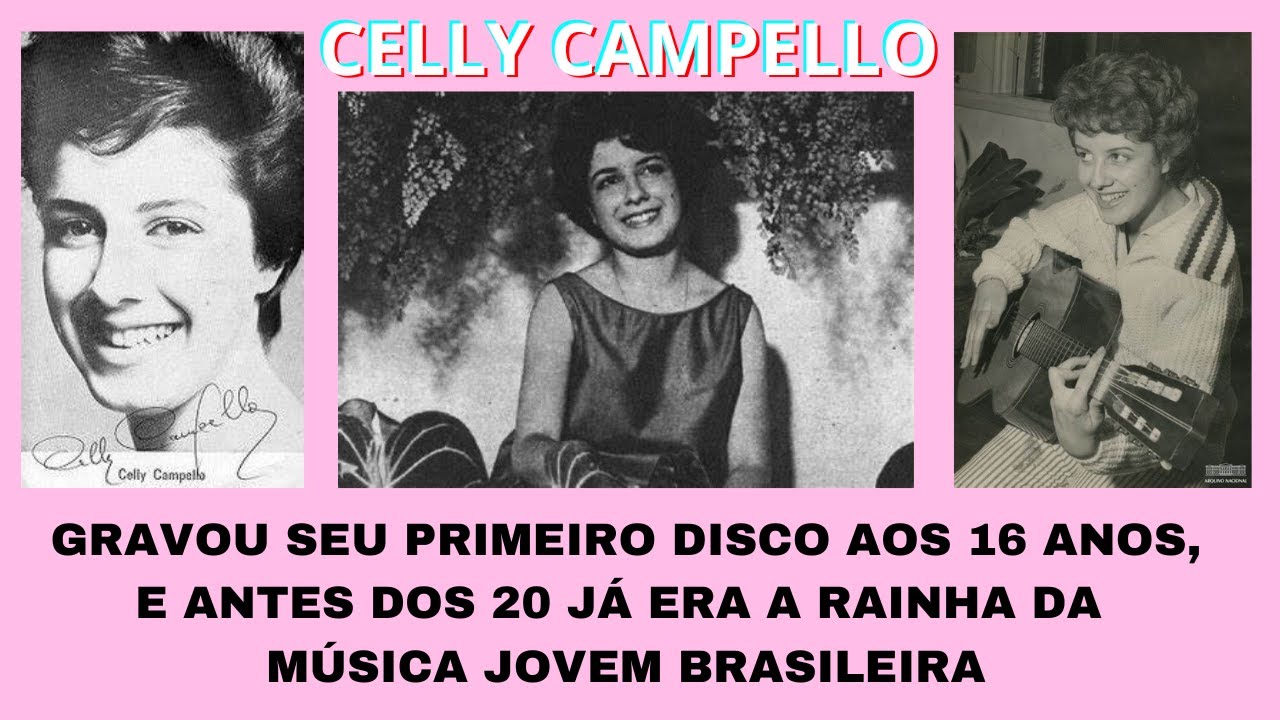 CELLY CAMPELLO GRAVOU SEU PRIMEIRO DISCO AOS 16 ANOS E ANTES DOS 20 JÁ ...