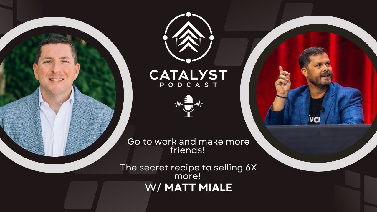 Go to work and make more friends! The secret recipe to selling 6X more ...