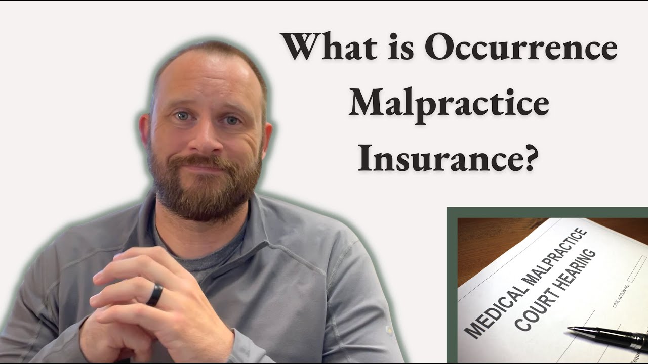 What is Occurrence Malpractice Insurance? - YouTube
