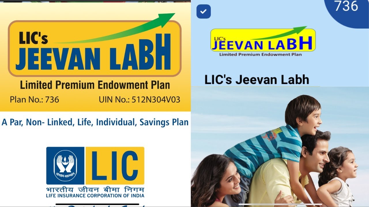 LIC'S JEEVAN LABH PLAN 736 WITH LATEST UPDATES OCTOBER 2024 - YouTube