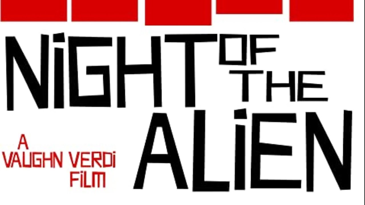 Night Of The Alien - Full Movie- Free - YouTube