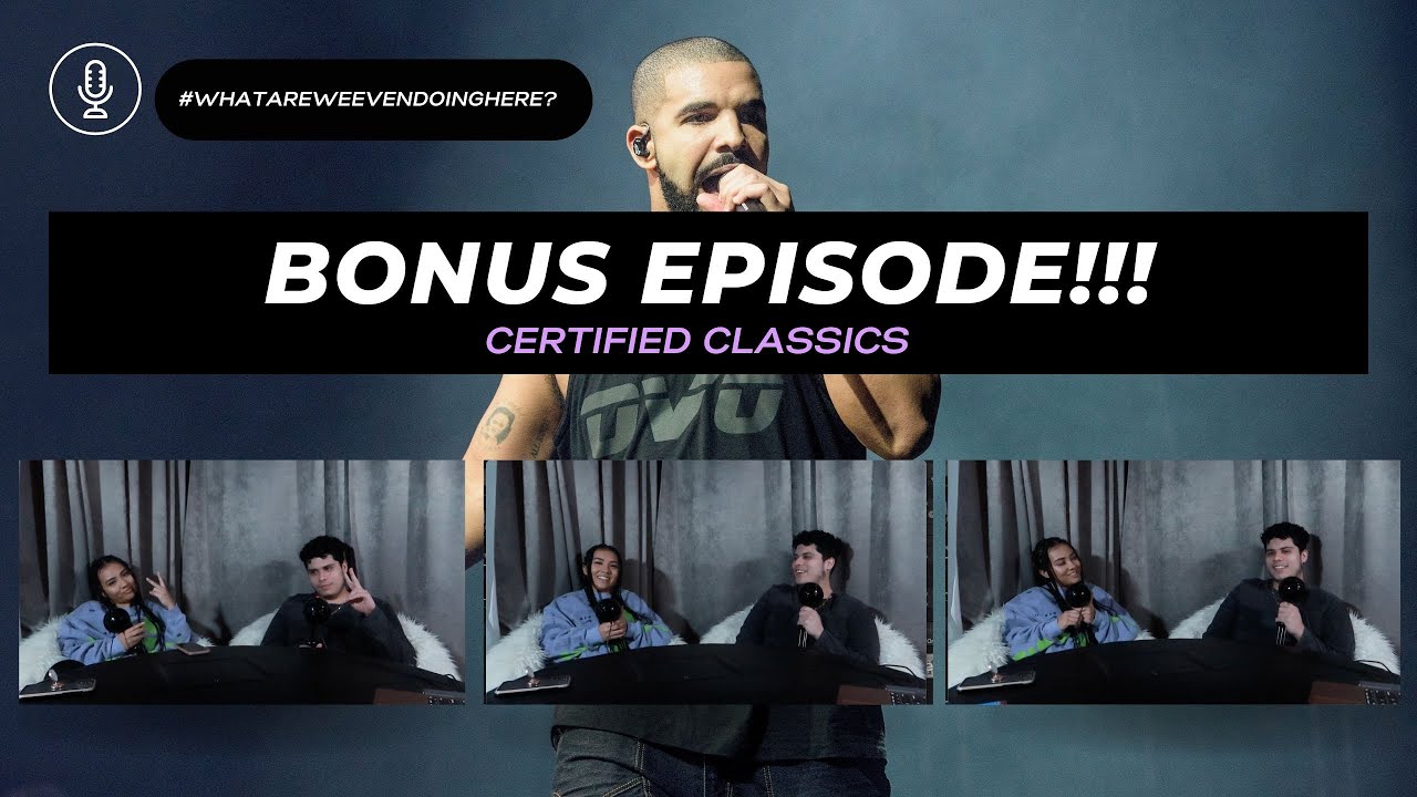 BONUS EPISODE: CERTIFIED CLASSICS - YouTube
